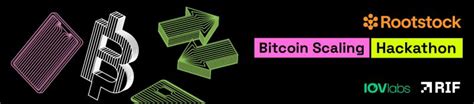 Devsource Community On Linkedin Rootstock Bitcoin Scaling Hackathon