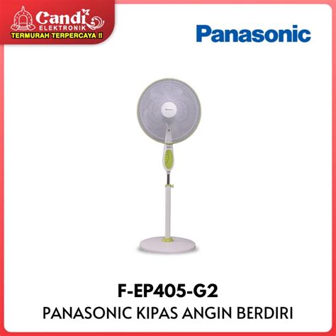 Jual Panasonic Kipas Angin Berdiri Standing F Ep405 G2 Shopee Indonesia