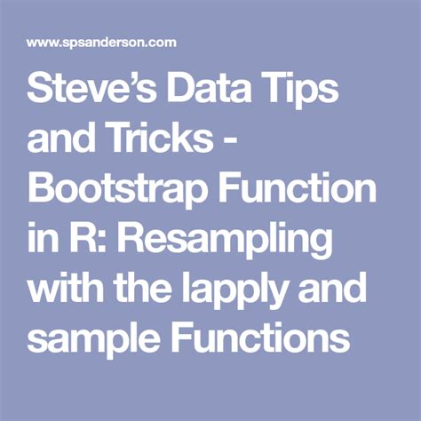 Bootstrap Function In R Resampling With Lapply And Sample Functions