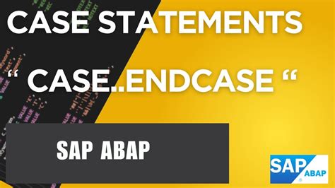 73 Abap Case Statements Case In Abap Case Statement In Sap Abap