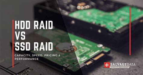 hdd raid vs ssd raid which is better salvagedata