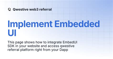 Implement Embedded Ui Qwestive Web3 Referral
