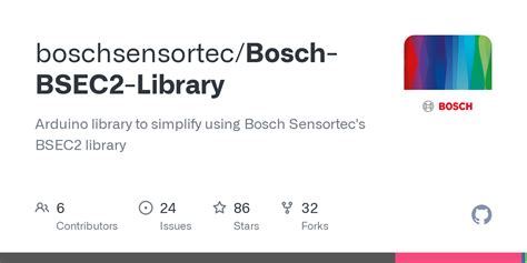 Github Boschsensortec Bosch Bsec2 Library Arduino Library To