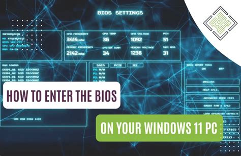 How To Enter The BIOS On Your Windows 11 PC Labyrinth Technology
