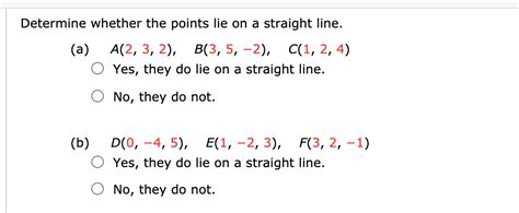 Solved Determine Whether The Points Lie On A Straight Line