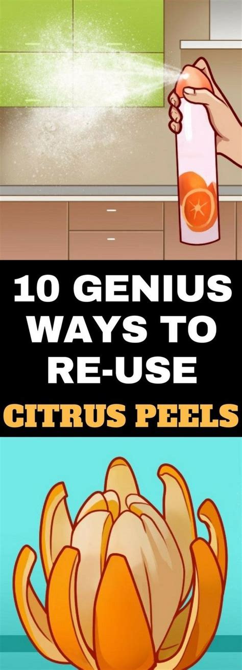 Dont Throw Out Those Citrus Peels Heres 10 Genius Ways To Re Use