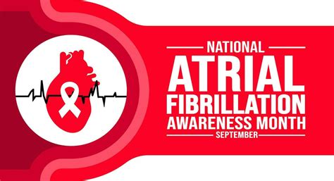 September Is National Atrial Fibrillation Awareness Month Background