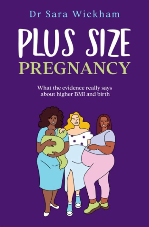Plus Size Pregnancy What The Evidence Really Says About Higher Bmi And
