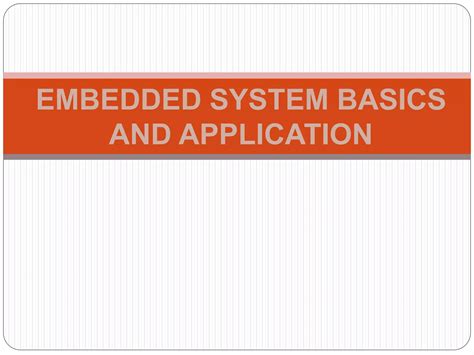 Embedded System Basic And Classifications Pptx