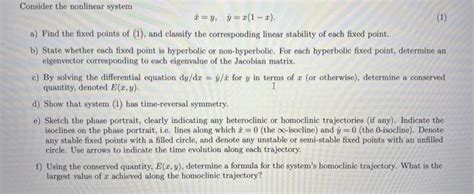 Solved Consider The Nonlinear System X˙yy˙x1−x A Find