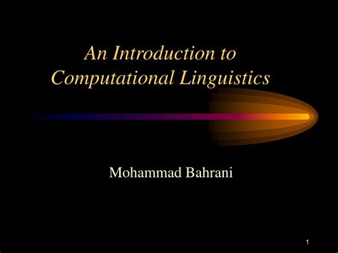 Ppt An Introduction To Computational Linguistics Powerpoint Presentation Id 8572620