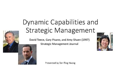 Dynamic Capabilities And Strategic Management David Teece Gary
