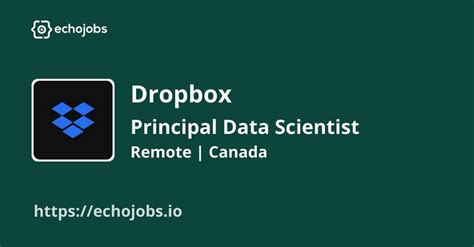Dropbox Is Hiring Principal Data Scientist Usd 210k 284k Remote