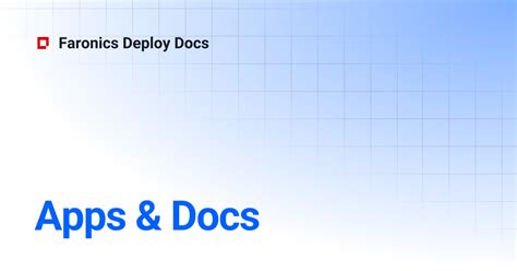 Apps And Docs Faronics Deploy Docs