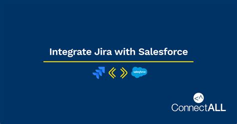 Integrate Jira With Salesforce ConnectALL