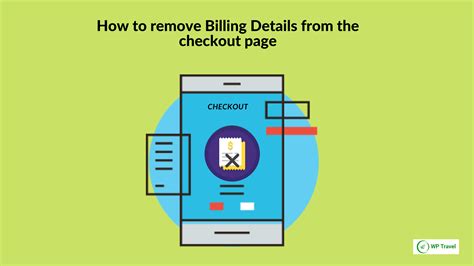 How To Remove Billing Details From The Checkout Page Wp Travel