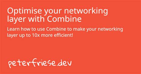Optimise Your Networking Layer With Combine