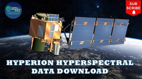 How To Download Hyperion Hyperspectral Satellite Image Hyperspectral