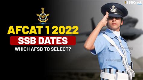 Afcat 1 2022 Ssb Interview Venue And Date