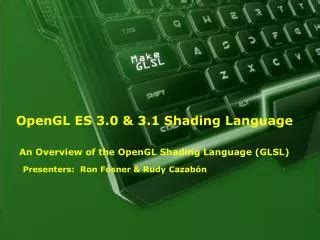 Ppt Opengl Shading Language Glsl Powerpoint Presentation Free Download Id