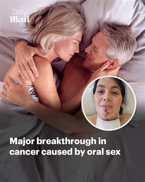 Major Breakthrough In Cancer Caused By Oral Sex As Cases Continue To