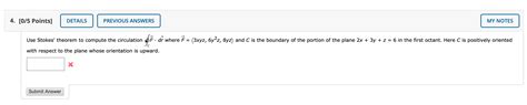solved use stokes theorem to compute the circulation