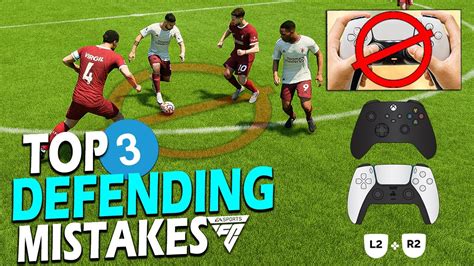 How To Defend In Ea Fc 24 Top 3 Defending Mistakes In Ea Fc 24 Pro
