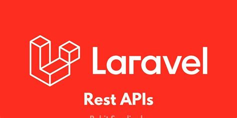 Creating A Restful Api In Laravel A Comprehensive Guide Dev Community
