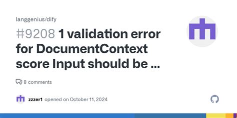1 Validation Error For Documentcontext Score Input Should Be A Valid