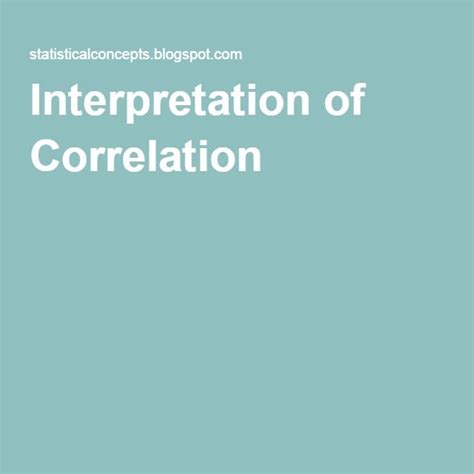Interpretation Of Correlation In Data Analysis