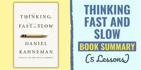 Thinking Fast And Slow Book Summary 5 Lessons Develop Good Habits