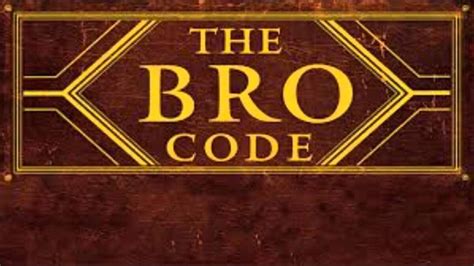 15 Most Important Bro Code Every Guy Should Never Break