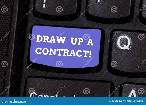 Writing Note Showing Draw Up A Contract Business Photo Showcasing