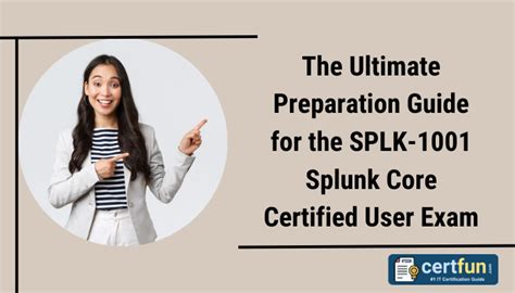 Splk 1001 Splunk Core Certified User Exam Preparation Tips Certfun