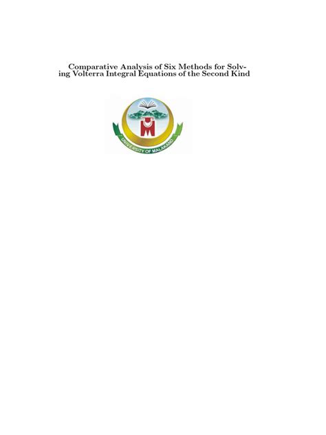 Comparative Analysis Of Six Methods For Solving Volterra Integral Equations Of The Second Kind