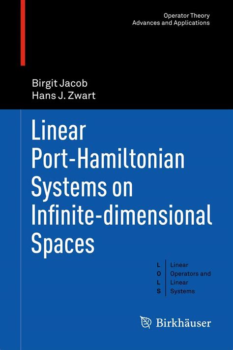 Linear Port Hamiltonian Systems On Infinite Dimensional Spaces Operator Theory