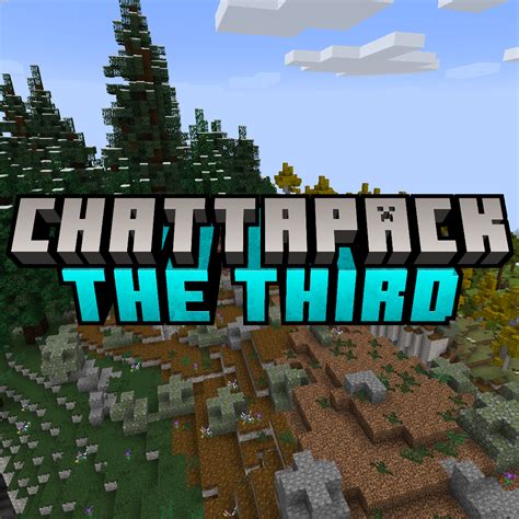 Install Chattapack The Third Minecraft Mods And Modpacks Curseforge