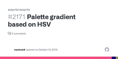 Palette Gradient Based On Hsv · Issue 2171 · Asepriteaseprite · Github