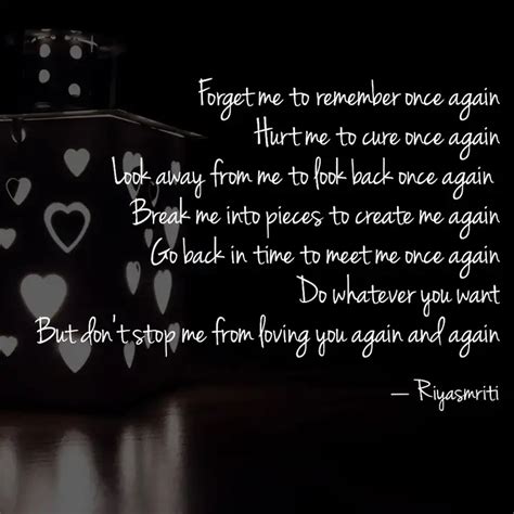 Forget Me To Remember Onc Quotes And Writings By Smaranika Ghosh