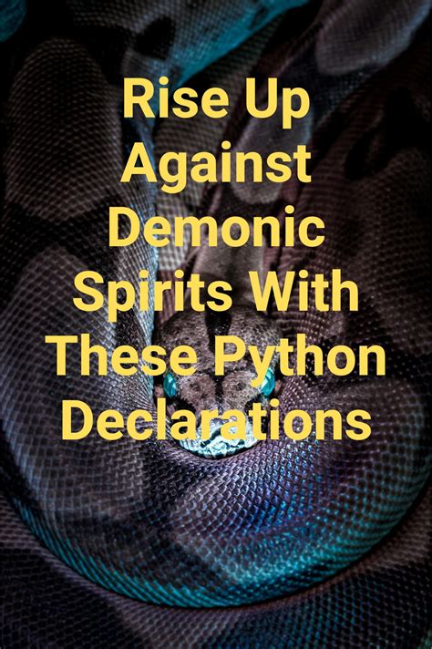 Understanding The Python Spirit Biblical Insights And Overcoming Its Understanding The Python Spirit Biblical Insights And Overcoming Its