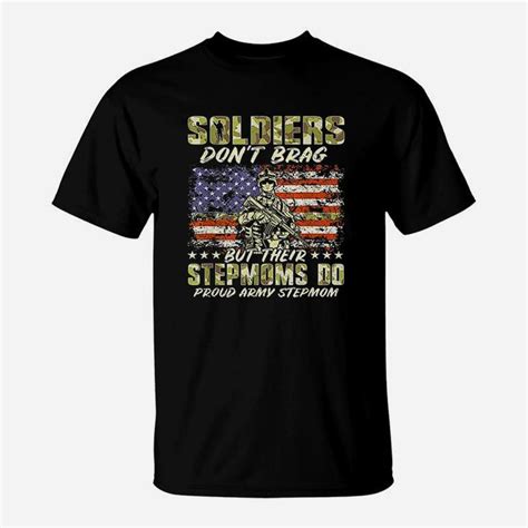 Soldiers Dont Brag Proud Army Stepmom T Shirt Seseable