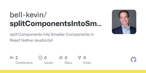 Github Bell Kevin Splitcomponentsintosmallercomponents Split Components Into Smaller