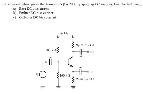 Solved In The Circuit Below Given That Transistor S B Is Chegg