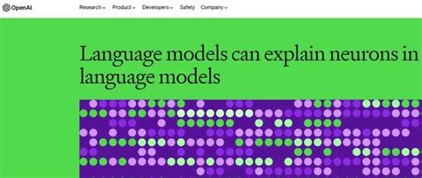 Openai 开发新工具，试图用gpt 4解释语言模型的行为 知乎