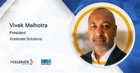 Xcelerate Solutions Appoints Vivek Malhotra As President Mark Drever