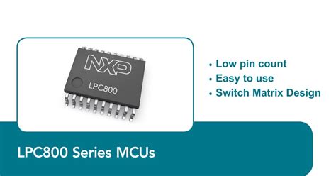 Dan Ash On Linkedin Lpc800 Series Low Cost Microcontrollers Mcus