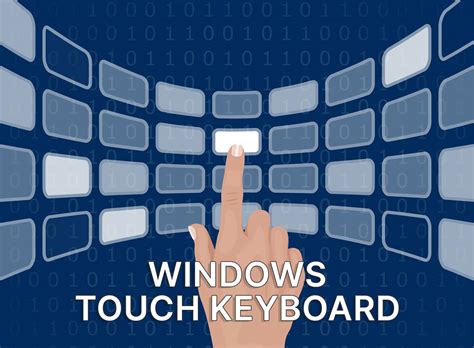 Windows Touch Keyboard A Better Alternative To The On Screen Legacy