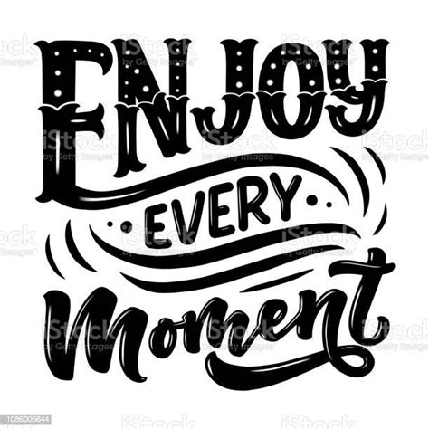 영감을 인용매 순간을 즐길 수 글자 및 장식 요소와 손으로 그린 빈티지 일러스트 인쇄를 위한 T셔츠와 가방 문구 또는 포스터에 그리기 동기 부여에 대한 스톡 벡터 아트 및