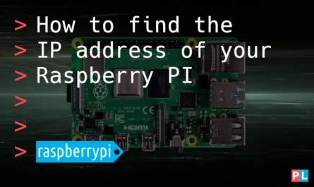 How To Find The IP Address Of Your Raspberry PI PragmaticLinux