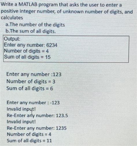 Solved Write A Matlab Program That Asks The User To Enter A
